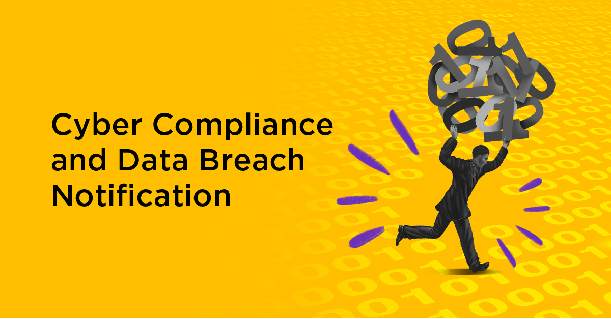 Cyber Compliance and Data Breach Notifications | Rubrik