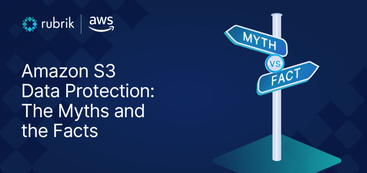 Amazon S3 Data Protection: The Myths and the Facts
