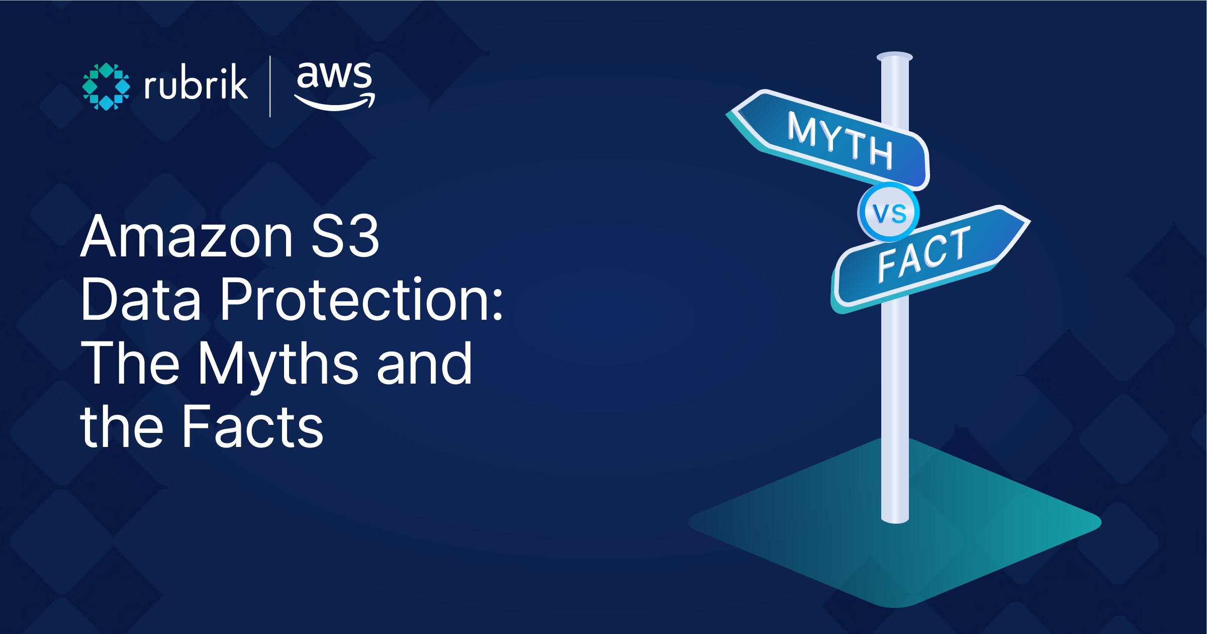 Amazon S3 Data Protection: The Myths and the Facts