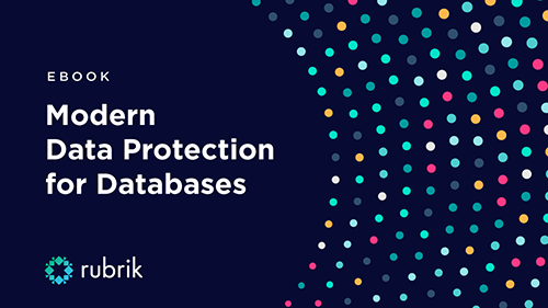 Database Backup & Security for DBAs | Rubrik