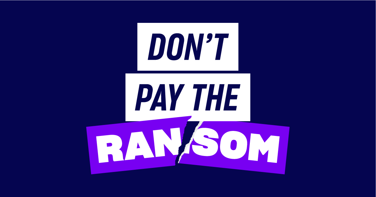 Don't Pay the Ransom | Zero Trust Data Security™ Don't Pay the Ransom | Zero Trust Data Security™